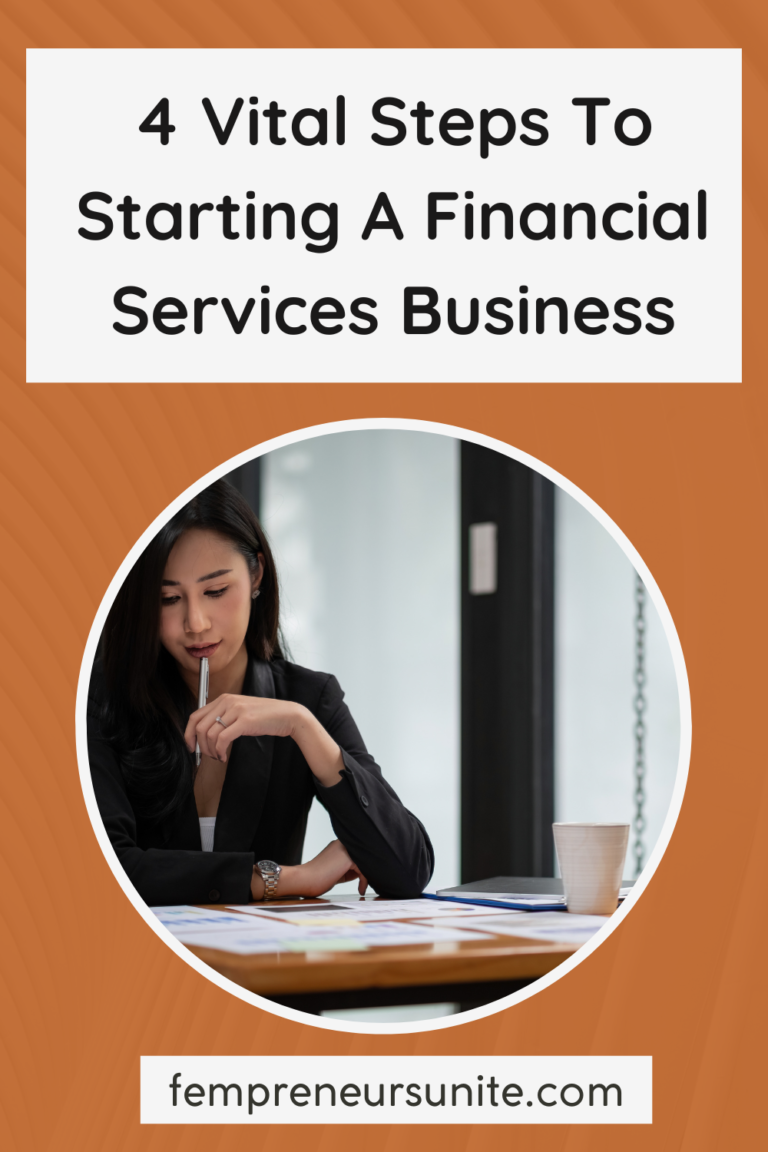Starting A Financial Services Business: 4 Vital Steps